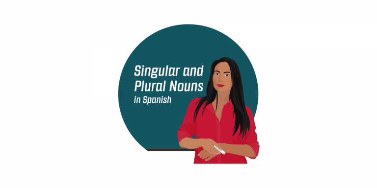 Spanish Singular and Plural Nouns | My Daily Spanish