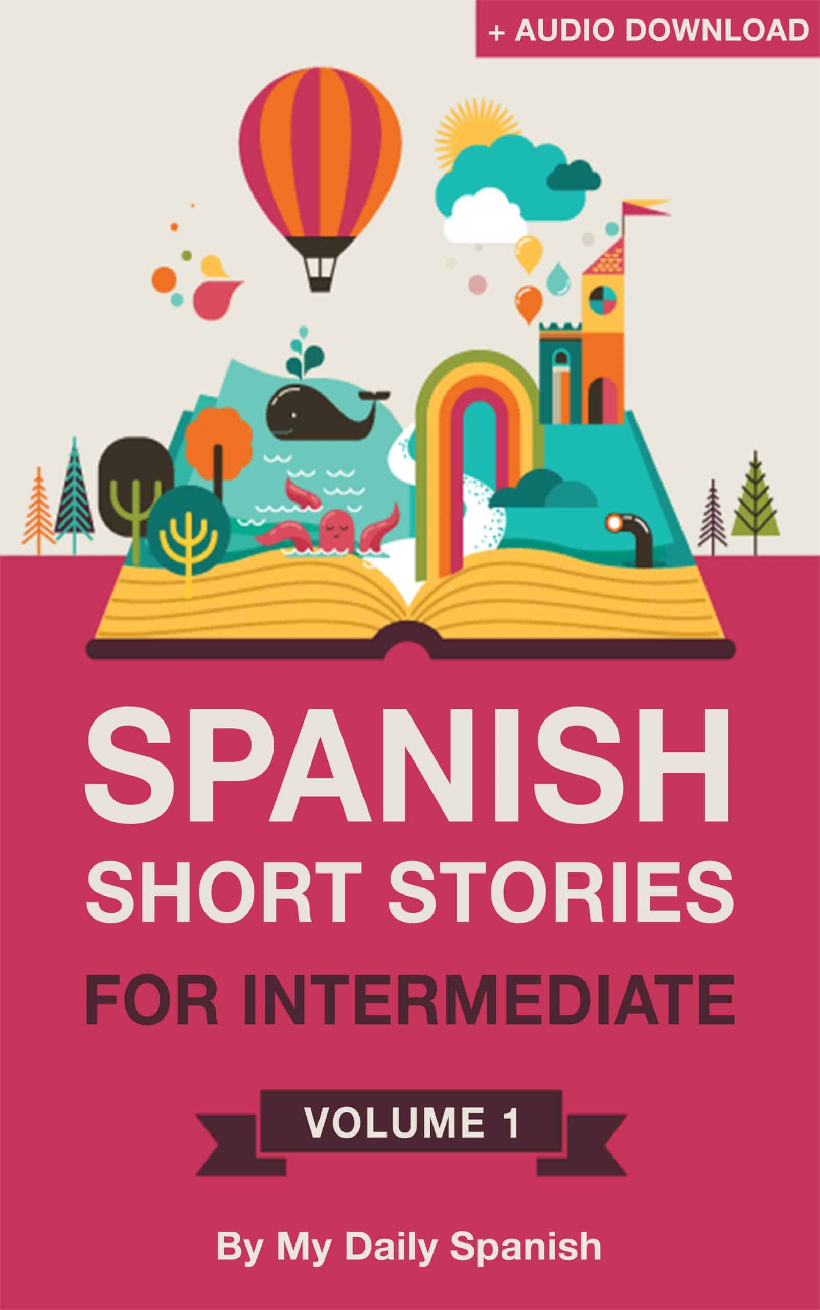Download: Spanish Short Stories for Intermediate Level - My Daily Spanish