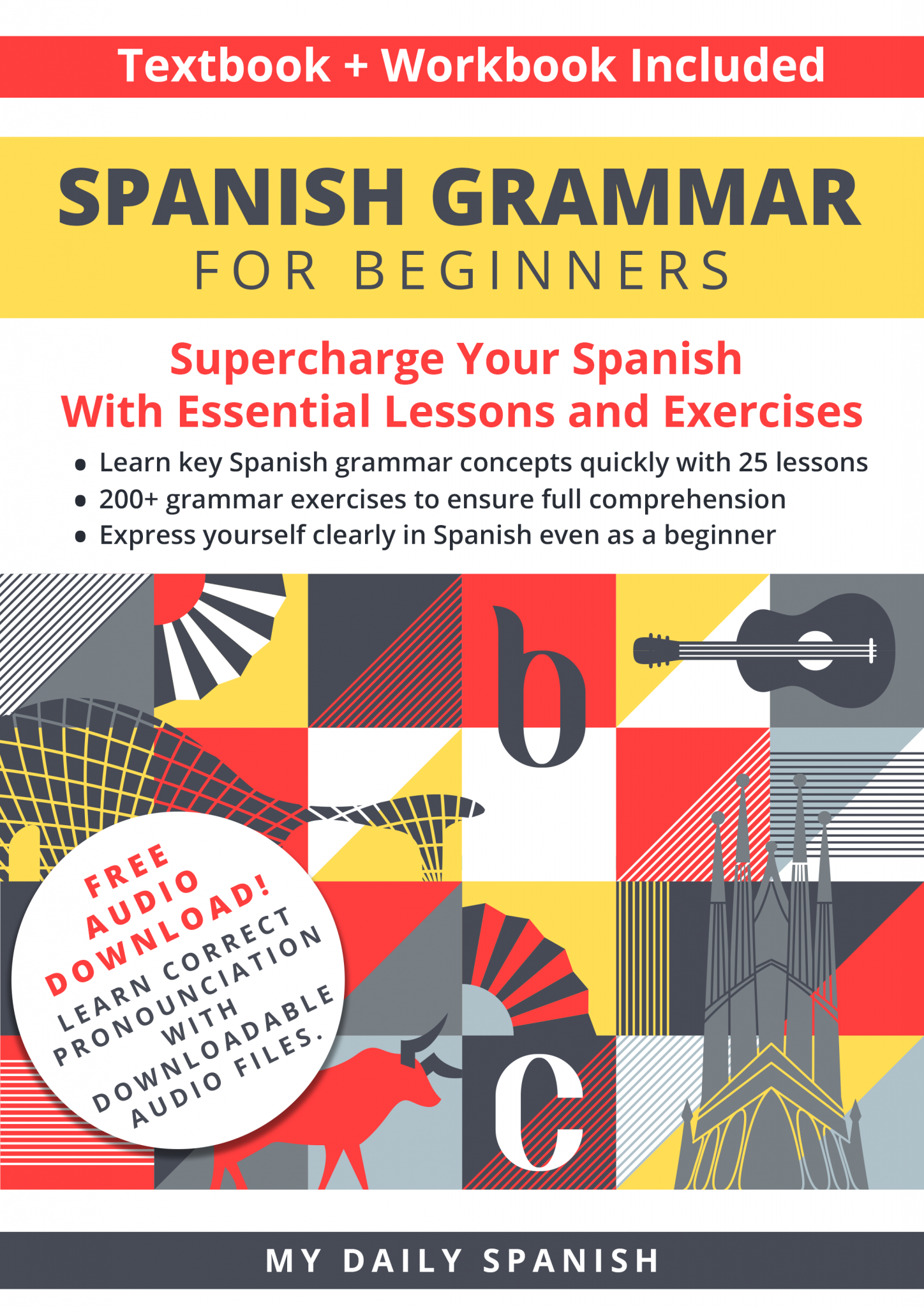 Download Spanish Grammar for Beginner Textbook + Workbook - My Daily ...