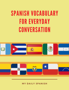 Learn Spanish In The Right Way - My Daily Spanish